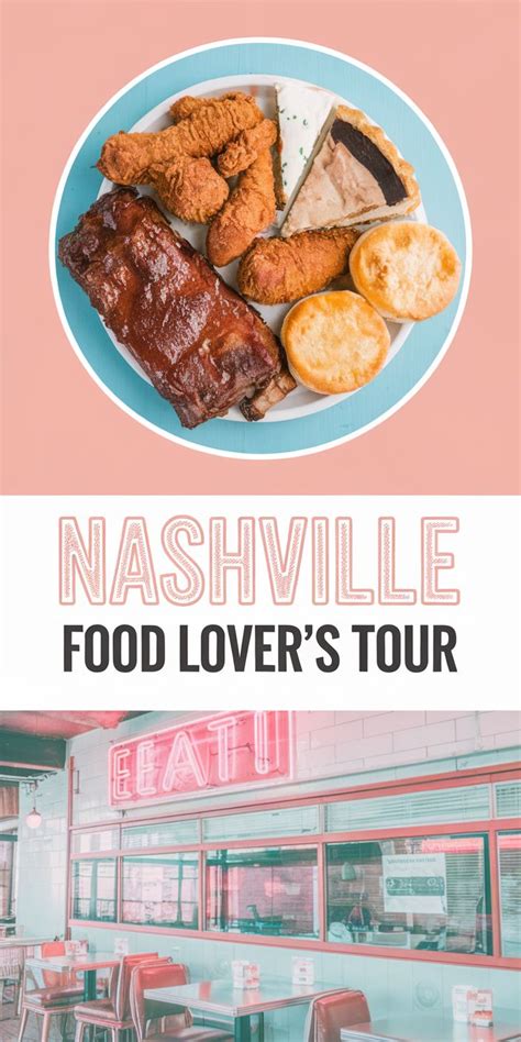 Savory Strolls And Spirited Stories A Food Lovers Tour Of Nashville