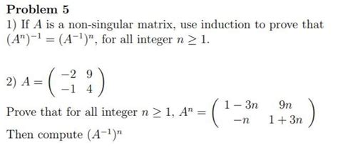Solved Problem If A Is A Non Singular Matrix Use Chegg