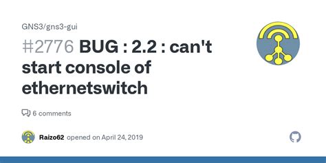 BUG 2 2 Can T Start Console Of Ethernetswitch Issue 2776 GNS3 Gns3 Gui GitHub