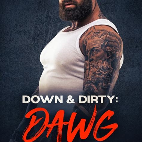 Stream Down Dirty Dawg Dirty Angels Mc By Jeanne St James By Hajieunkiyowo Listen