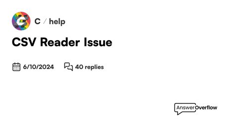 Csv Reader Issue C