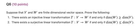 Solved Suppose That 𝑉 And 𝑊 Are Finite Dimensional Vector
