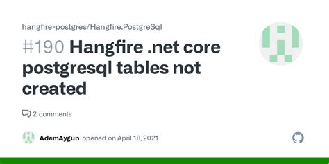 Hangfire Net Core Postgresql Tables Not Created · Issue 190