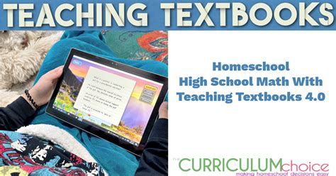 Homeschool High School Math With Teaching Textbooks The Curriculum Choice