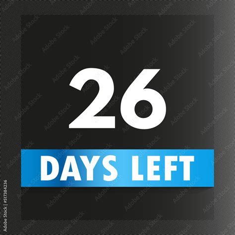 26 Days Left Template Design Vector Premium Design For Calendar Sale Promotion Count Time Sale
