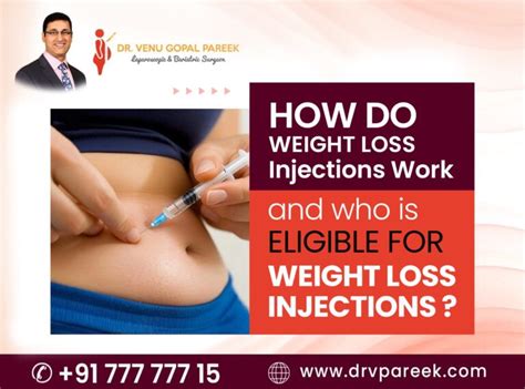 How Do Weight Loss Injections Work And Who Is Eligible For Weight Loss