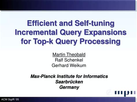 Ppt Efficient And Self Tuning Incremental Query Expansions For Top K