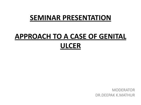 Genital Ulcer Pptx