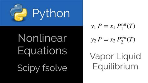 Python 🐍 Solve Vapor Liquid Equilibrium Youtube