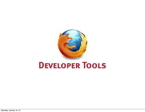 Firefox Developer Tools Ppt