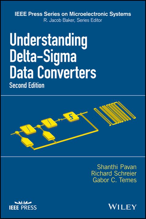 «understanding Delta Sigma Data Converters Shanthi Pavan скачать