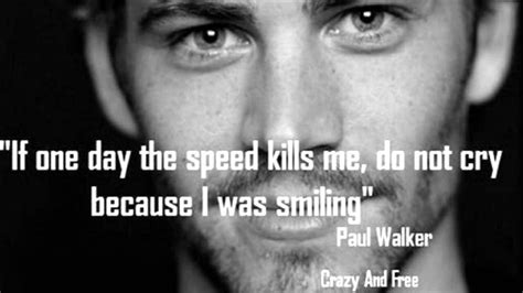Quotes From Fast And Furious Paul Walker Quotesgram
