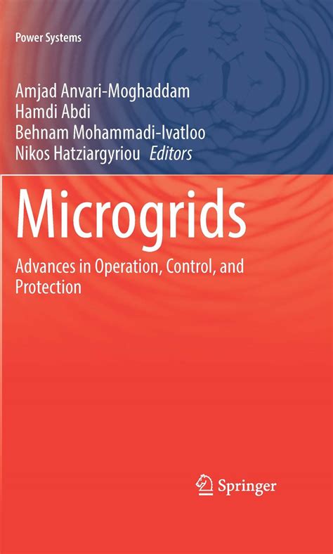 Pdf Microgrids Advances In Operation Control And Protection
