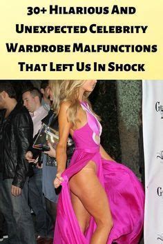 Hilarious And Unexpected Celebrity Wardrobe Malfunctions Artofit