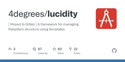 GitHub 4degrees Lucidity Moved To Gitlab A Framework For Managing Filesystem Structure