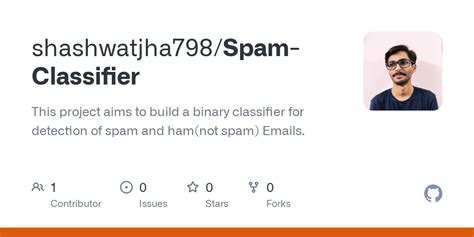 Github Shashwatjha798spam Classifier This Project Aims To Build A