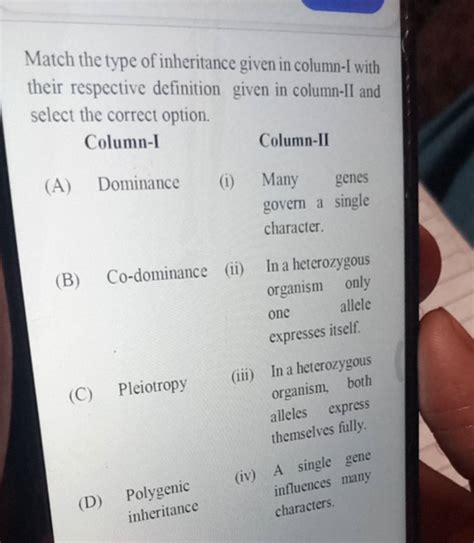 match the type of inheritance given in column i with their respective def