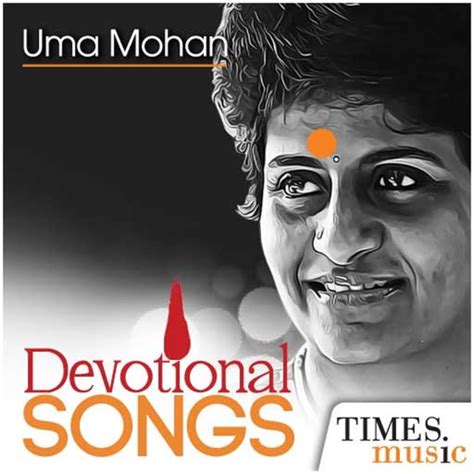 Uma Mohan Devotional Songs By Times Music