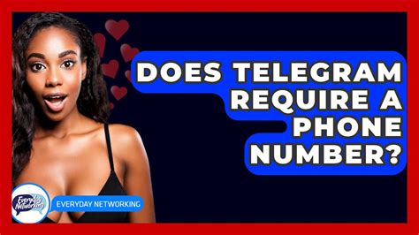 Does Telegram Require A Phone Number? - Everyday-Networking - YouTube