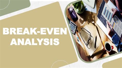 Break Even Analysis Graph With Explanation Pptx