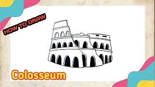 How To Draw The Colosseum Step By Step