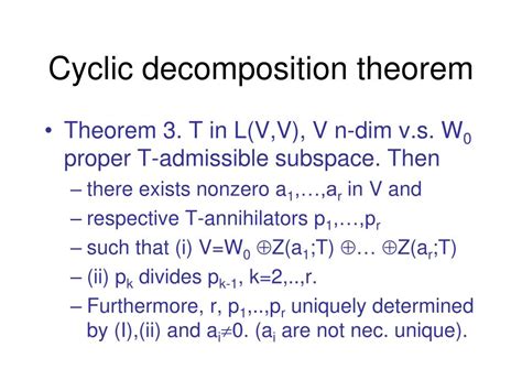 Ppt 7 2 Cyclic Decomposition And Rational Forms Powerpoint Presentation Id 4527277