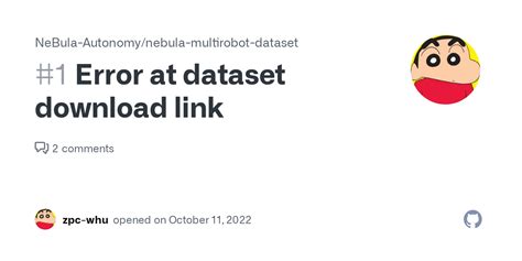error at dataset download link · issue 1 · nebula autonomy nebula