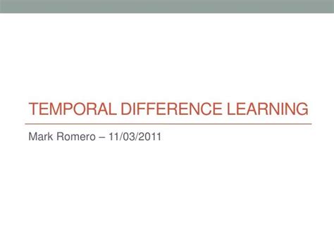 PPT Temporal Difference Learning PowerPoint Presentation Free Download ID