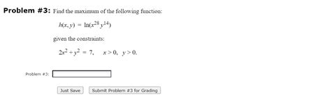 Solved Problem 3 Find The Maximum Of The Following Chegg Com