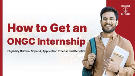 How To Get An Internship In Ongc Eligibility Criteria Stipend