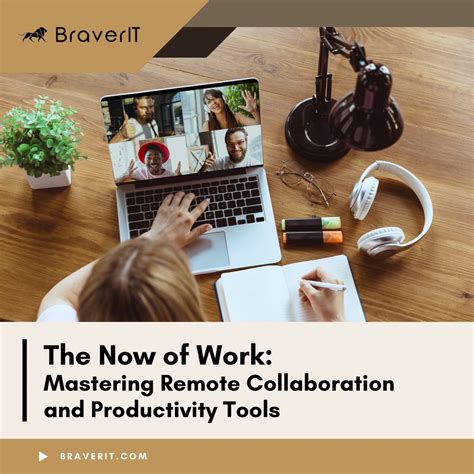 Futureofwork Remotework Collaboration Teamwork Digitaltransformation Braver It S A