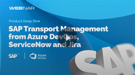 sap transport management from azure devops servicenow jira corealm