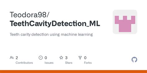 Github Teodora98teethcavitydetectionml Teeth Carity Detection