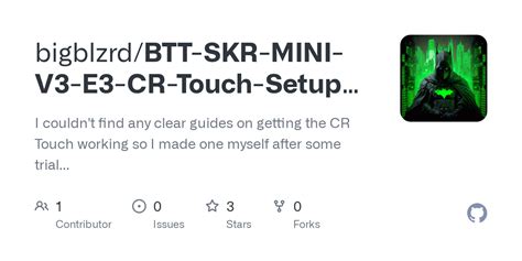 GitHub Bigblzrd BTT SKR MINI V E CR Touch Setup Klipper I Couldn T Find Any Clear Guides On