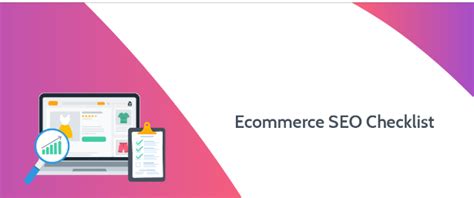 Ecommerce Seo Checklist Boost Your Stores Visibility