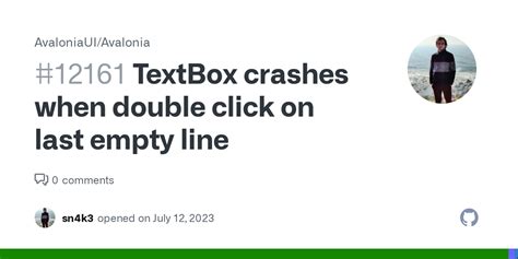Textbox Crashes When Double Click On Last Empty Line · Issue 12161 · Avaloniaui Avalonia · Github