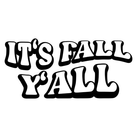 Its Fall Yall Images Free Download On Freepik