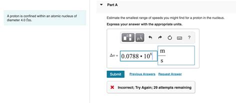 Solved Part A A Proton Is Confined Within An Atomic Nucleus