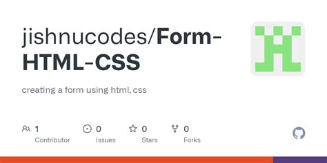 Github Jishnucodesform Html Css Creating A Form Using Html Css