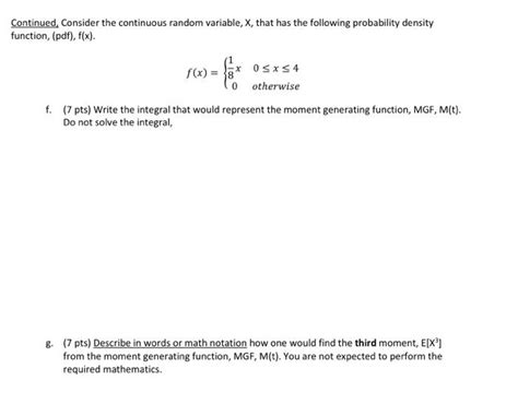 Solved Continued Consider The Continuous Random Variable Chegg