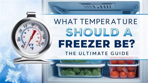 What Temperature Should A Freezer Be
