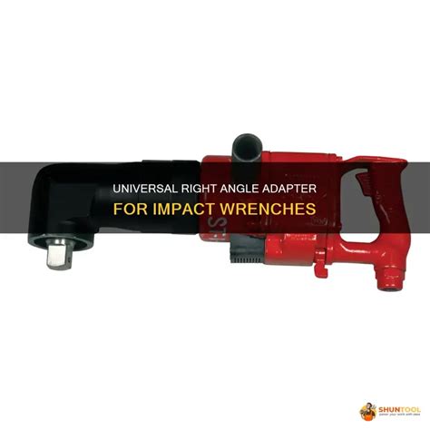 Universal Right Angle Adapter For Impact Wrenches Shuntool
