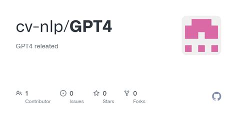 Github Cv Nlpgpt4 Gpt4 Releated