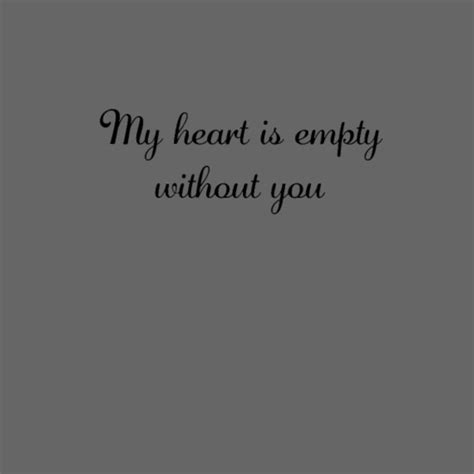 Empty Heart Quotes