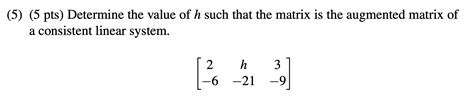 [solved] 5 5 pts determine the value of h