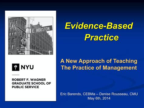 Presentation Teaching Evidence Based Management Nyu Wagner 2014 Pptx Educational Assessment