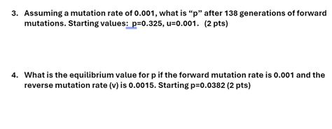 Solved Assuming A Mutation Rate Of 0 001 ﻿what Is P