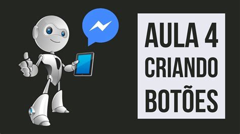 Curso Bot Messenger No Manychat Aula 4 Criando Botões Youtube