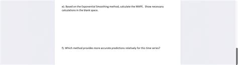 Solved C Smooth The Time Series Using The Exponential