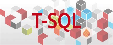 T Sql Nedir Transact Sql Nedir T Sql Kullanmak